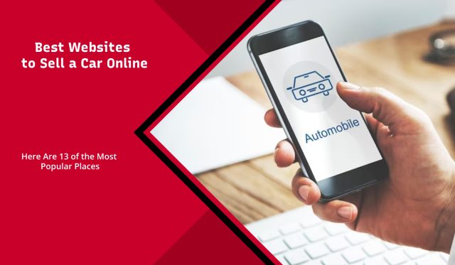 13 Best Websites to Sell a Car for the Best Price [2026]