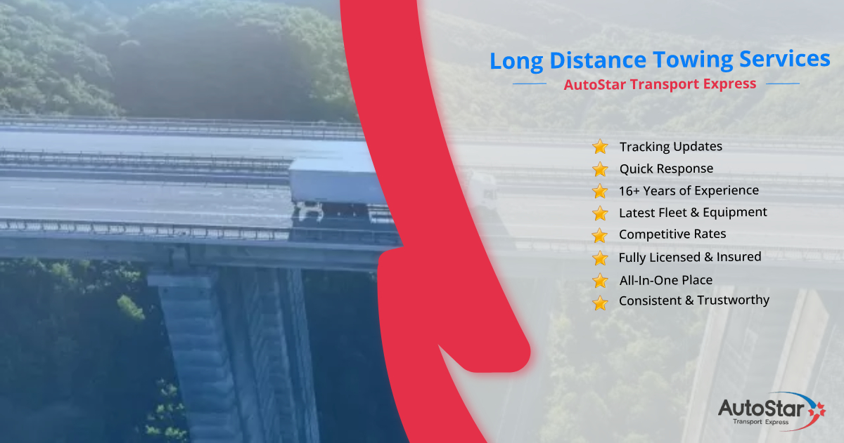 Long Distance Towing - Safe and Reliable Transport